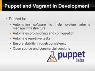 Puppet And Vagrant In Development PPT