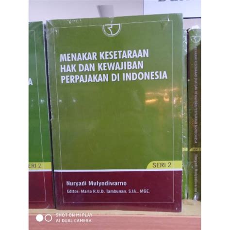 Jual Buku Menakar Kesetaraan Hak Dan Kewajiban Perpajakan Di Indonesia Shopee Indonesia
