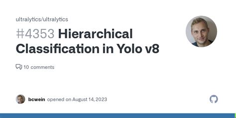 Hierarchical Classification In Yolo V8 · Issue 4353 · Ultralytics