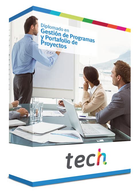 Diplomado en Gestión de Programas y Portafolio de Proyectos TECH México