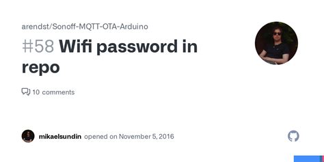 Wifi Password In Repo Issue 58 Arendst Sonoff MQTT OTA Arduino