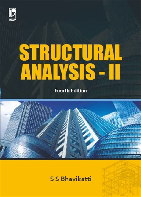 Structural Analysis Ii By S S Bhavikatti