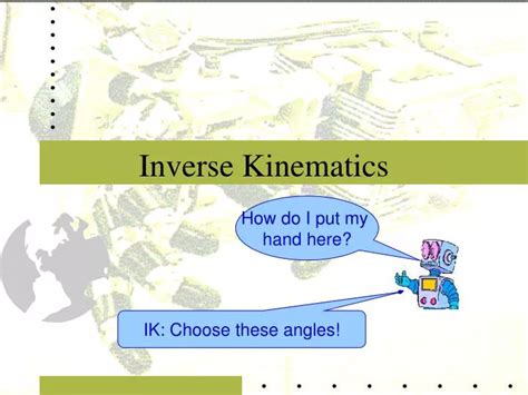 PPT Inverse Kinematics PowerPoint Presentation Free Download ID 4497480
