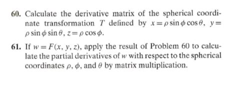 Solved Find The Jacobian Matrix And Its Determinant For