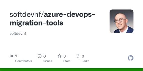 Github Softdevnfazure Devops Migration Tools Softdevnf