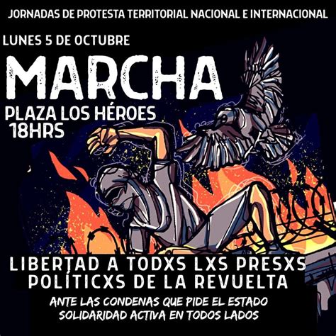 Santiago Chile Jornada De Protesta Por Lxs Presxs De La Revuelta
