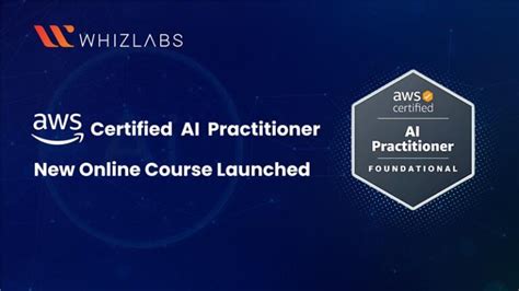 Aws Ai Practitioner New Online Course Launched