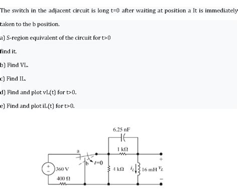 solved the switch in the adjacent circuit is longt 0 taken