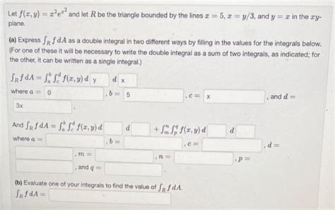 Answered Let F X Y Z E And Let R Be The Triangle Bounded By The