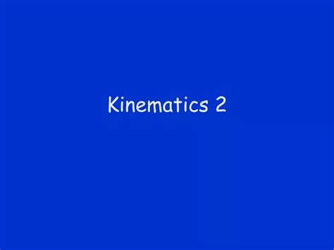 PPT Mastering Kinematics Overcoming Memory Lapses And Conceptual Challenges PowerPoint