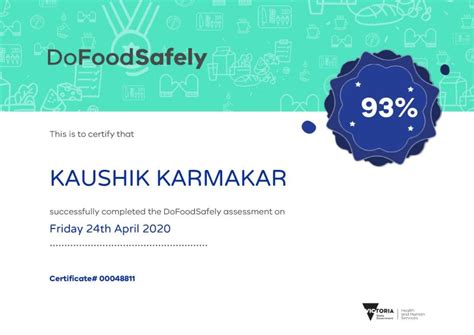 Kaushik Karmakar On Linkedin Certificate Of Assessment On Food Safety From Victoria State