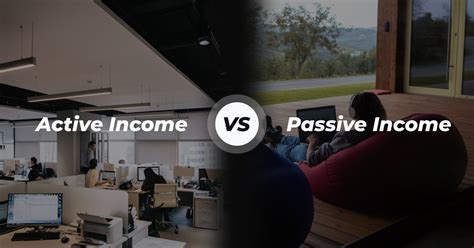 Passive Vs Active Income Key Differences And Transition Guide