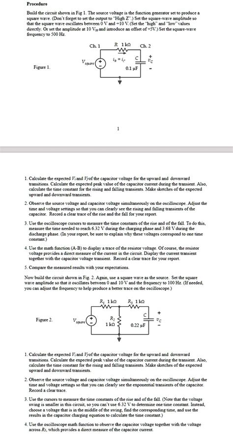 Solved Procedure Build The Circuit Shown In Fig 1 The Source Voltage Is The Function Generator