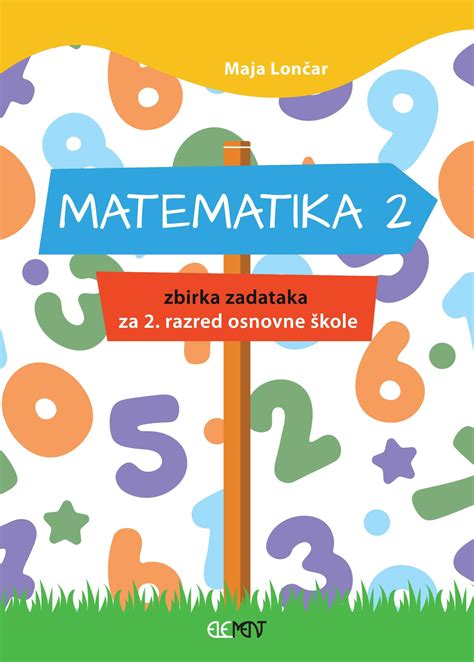 Matematika 2 zbirka zadataka Element d o o za nakladništvo