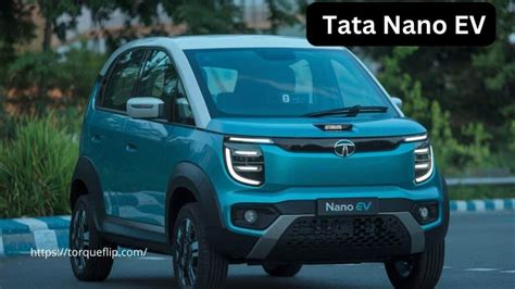 Tata Nano Ev Is It The Future Of Affordable Electric Cars