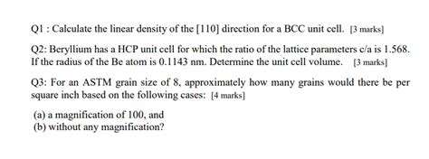 Solved Q Calculate The Linear Density Of The Direction For A
