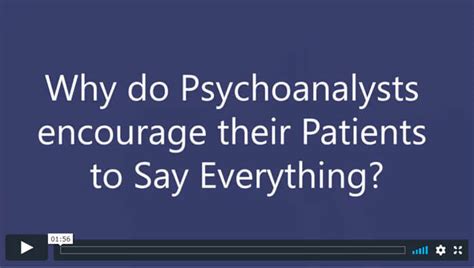 Why Do Psychoanalysts Encourage Their Patients To Say Everything Rafael Sharón Modern