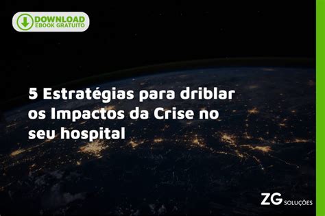 As Melhores Estratégias Para Driblar Os Impactos Da Crise Financeira No