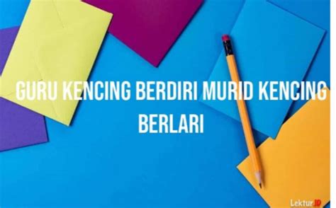 Guru Kencing Berdiri Murid Kencing Berlari
