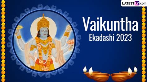 Vaikuntha Ekadashi 2023 Date And Parana Time Know Shubh Muhurat Puja