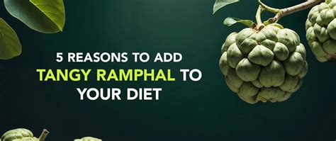 Ramphal Benefits 5 Reasons To Eat This Superfruit
