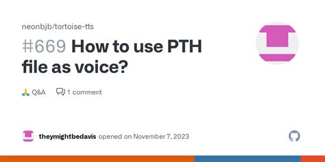 How To Use PTH File As Voice Neonbjb Tortoise Tts Discussion GitHub