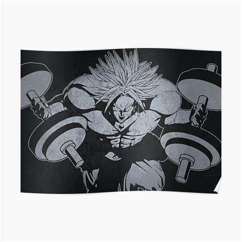 Broly Lifting Weights Train Insaiyan Poster For Sale By Gohanflex