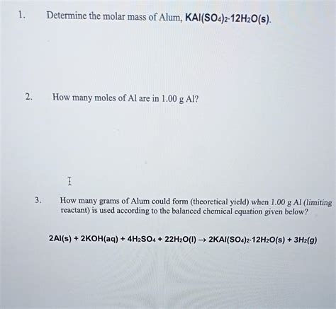 Solved Determine The Molar Mass Of Alum Kalso42⋅12h2os
