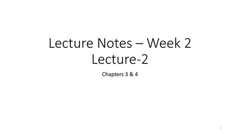 Lecture Notes Week 2 Lecture 2 Ppt Download