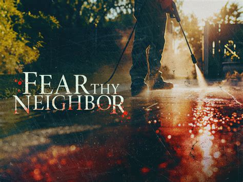Prime Video Fear Thy Neighbor Season 10
