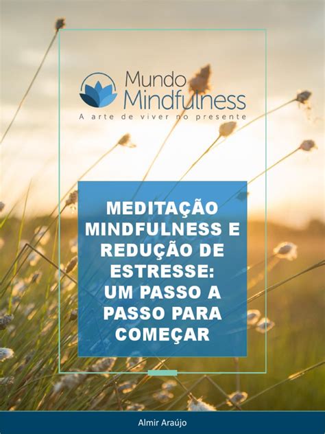 Ebookmeditação Mindfulness E Redução De Estresseum Passo A Passo Para