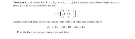 Solved Problem Points Let X Xn N Chegg Com