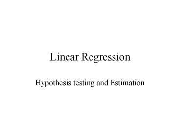 Linear Regression Presentation Free To View