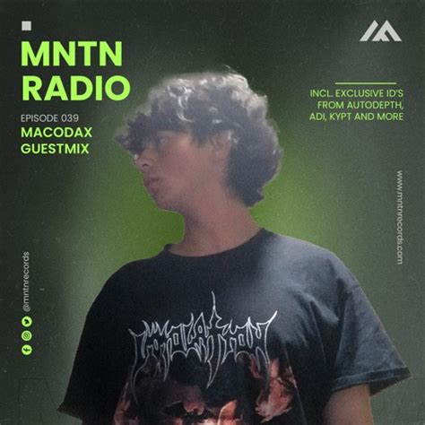 Stream Mntn Radio 039 Macodax Guestmix By Mntn Records Listen