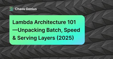 Category Lambda Architecture Guide Chaos Genius