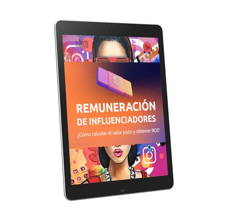 ¿cuánto Cobra Un Influencer Por Publicidad Influencyme