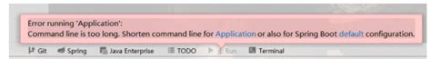 idea springboot启动报command line is too long错误 csdn博客