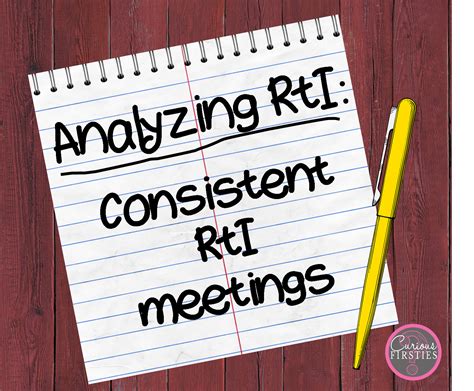 Curious Firsties Analyzing Rti Rti Meetings