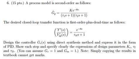 Solved A Process Model Is Second Order As Follows G~p