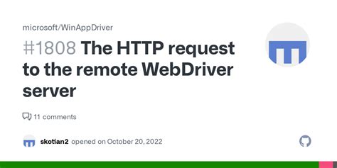 The Request To The Remote Webdriver Server · Issue 1808