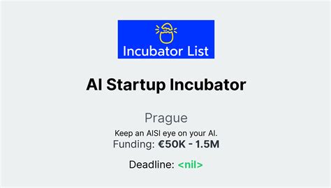 Ai Startup Incubator Key Information