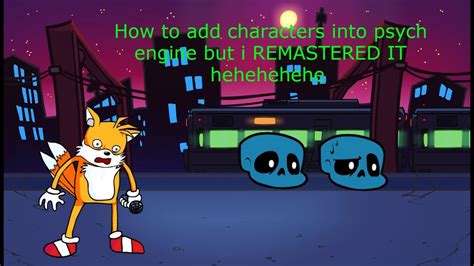 FNF Tutorial How To Add Characters Into Psych Engine REMASTERED YouTube