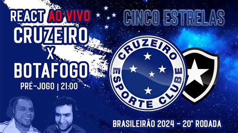 Cruzeiro X Botafogo React Ao Vivo Cruzeiro Aovivo React Youtube