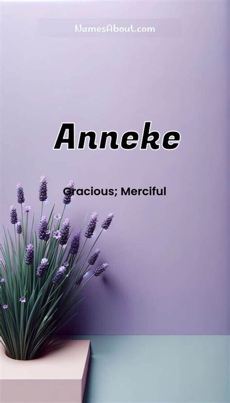 Anneke Name Meaning And Origins Nicknames Sibling Ideas