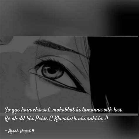 So Gye Hain Ehsasatmohab Quotes And Writings By Afrah Hayat Yourquote