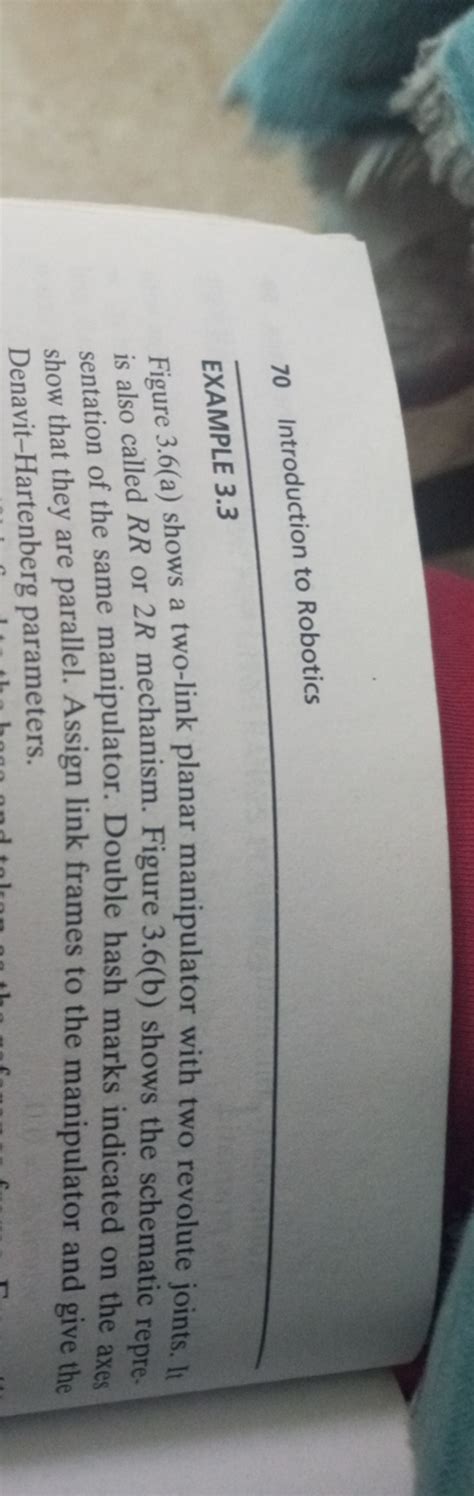 70 Introduction To Roboticsexample 3 3figure 3 6 A Shows A Two Link P