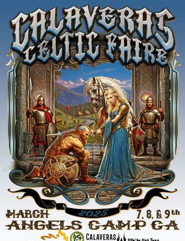 Calaveras Celtic Faire 2025 39th Annual Fri Mar 7 2025