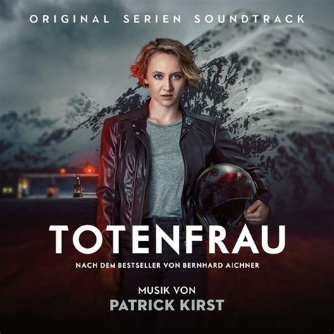 آلبوم موسیقی متن فیلم Totenfrau اثری از پاتریک کیرست Patrick Kirst