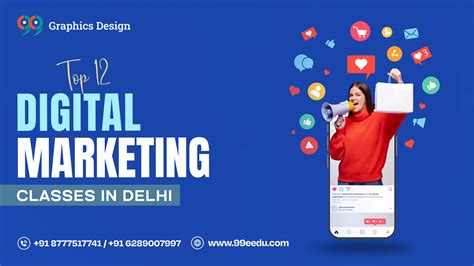 Top 12 Digital Marketing Classes In Delhi 99eedu