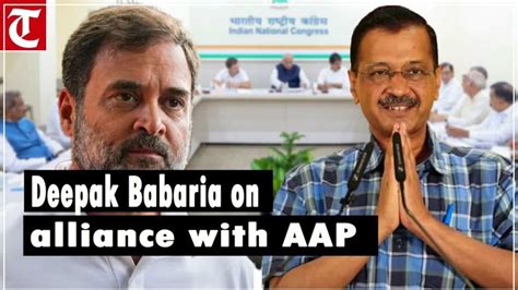 Deepak Babaria On The Congress Alliance With Aap In Haryana The Tribune